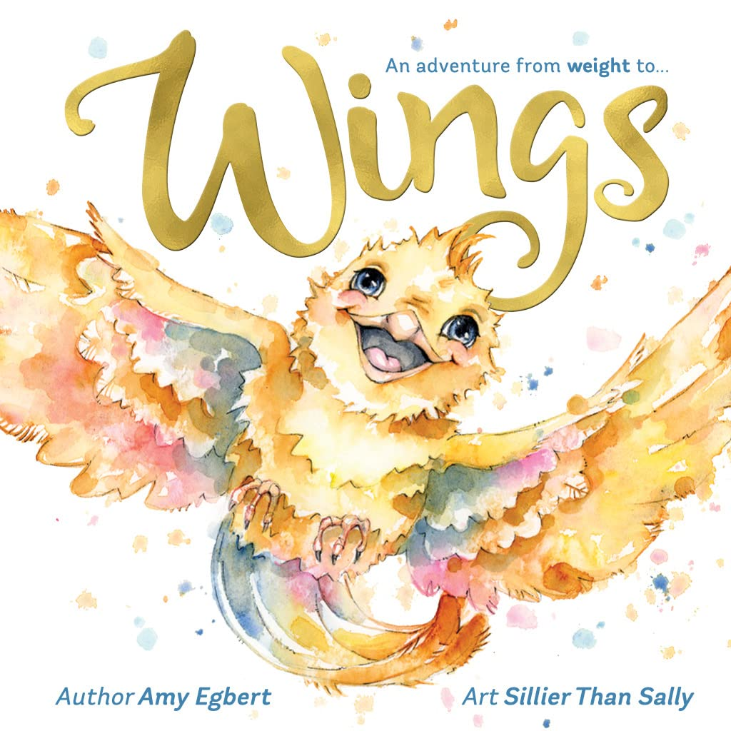 Sillier Than Sally - 'Wings' Childrens Book